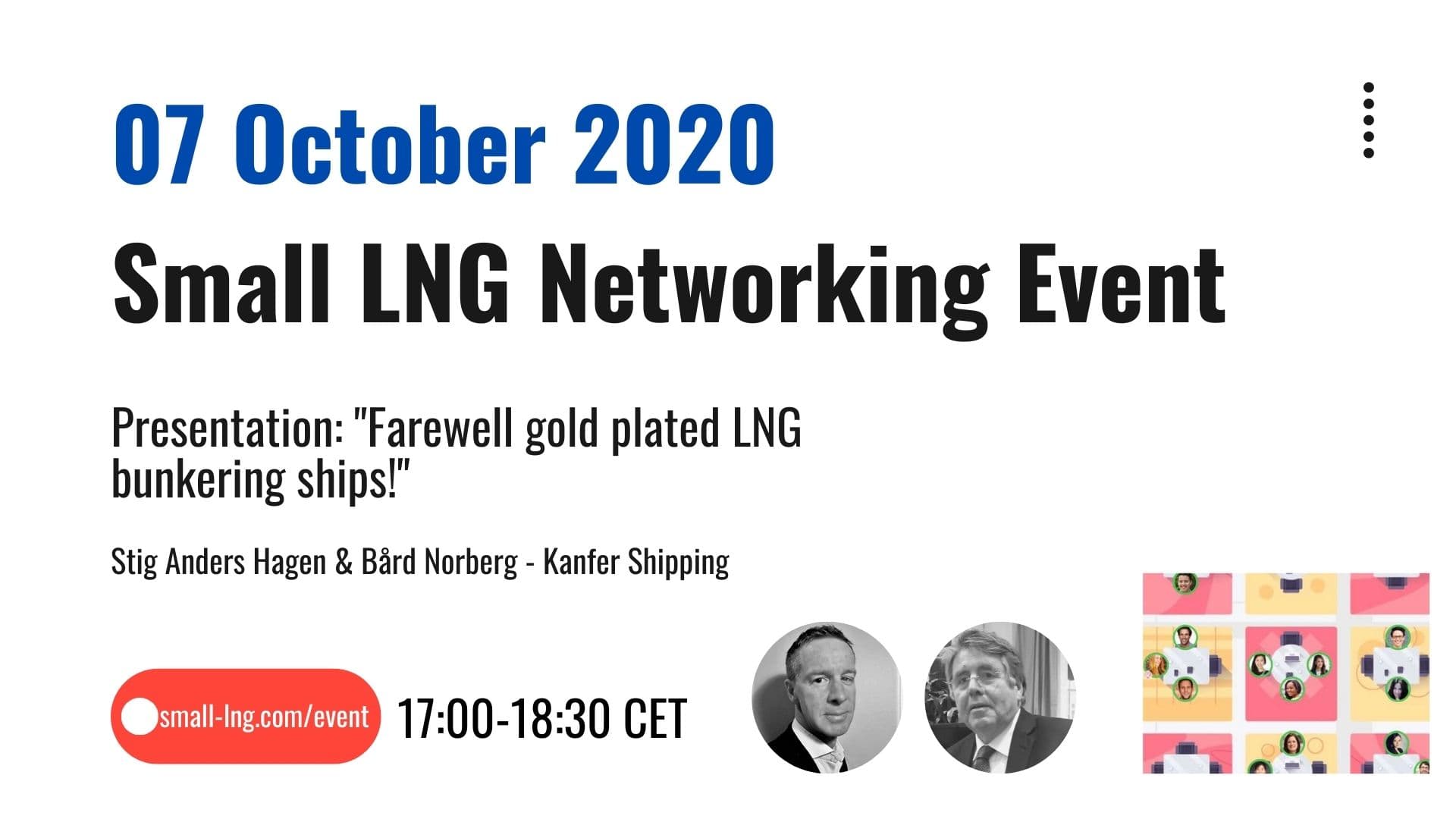 Small LNG Networking Event | 07 October 2020 - Small LNG Small LNG Networking Event | 07 October 2020 - Small LNG